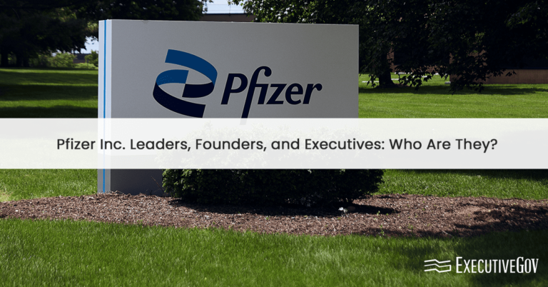 Pfizer Inc. Leaders, Founders, and Executives: Who Are They?