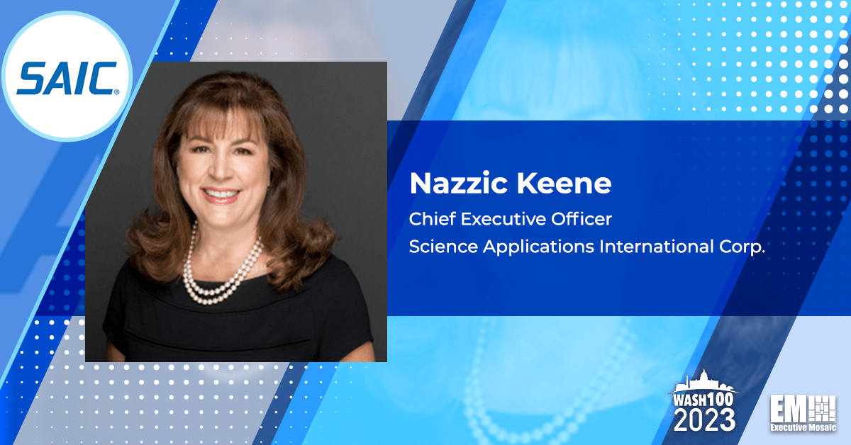 Nazzic Keene to Retire as SAIC CEO & Pass Torch to Toni Townes-Whitley