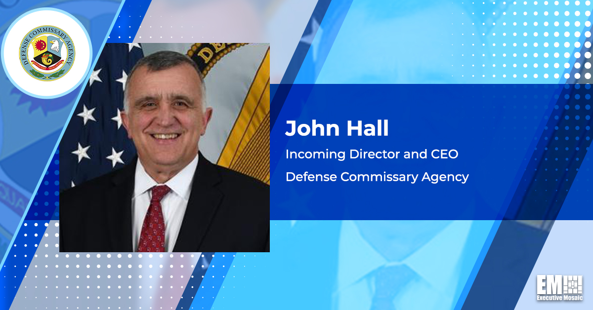 Career Logistician John Hall Appointed DeCA Director & CEO