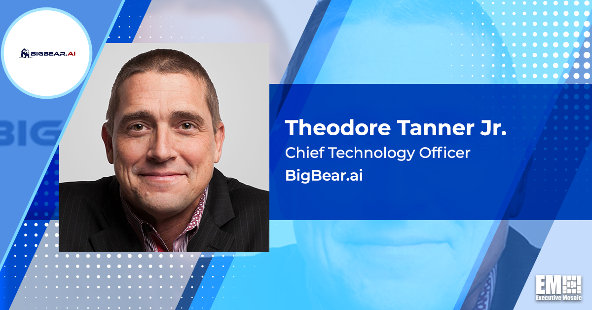 Theodore Tanner Jr. Joins BigBear.ai as Chief Technology Officer