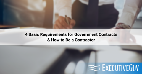 4 Basic Requirements for Government Contracts