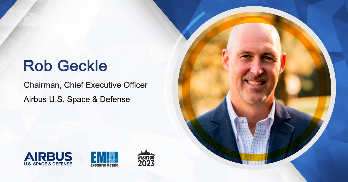 Video Interview: Rob Geckle on How Airbus US Is Supporting Defense Tech ...