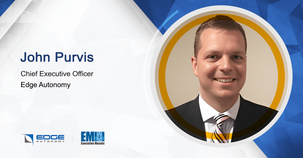 Edge Autonomy CEO John Purvis Shares Leadership Approach, Offers ...